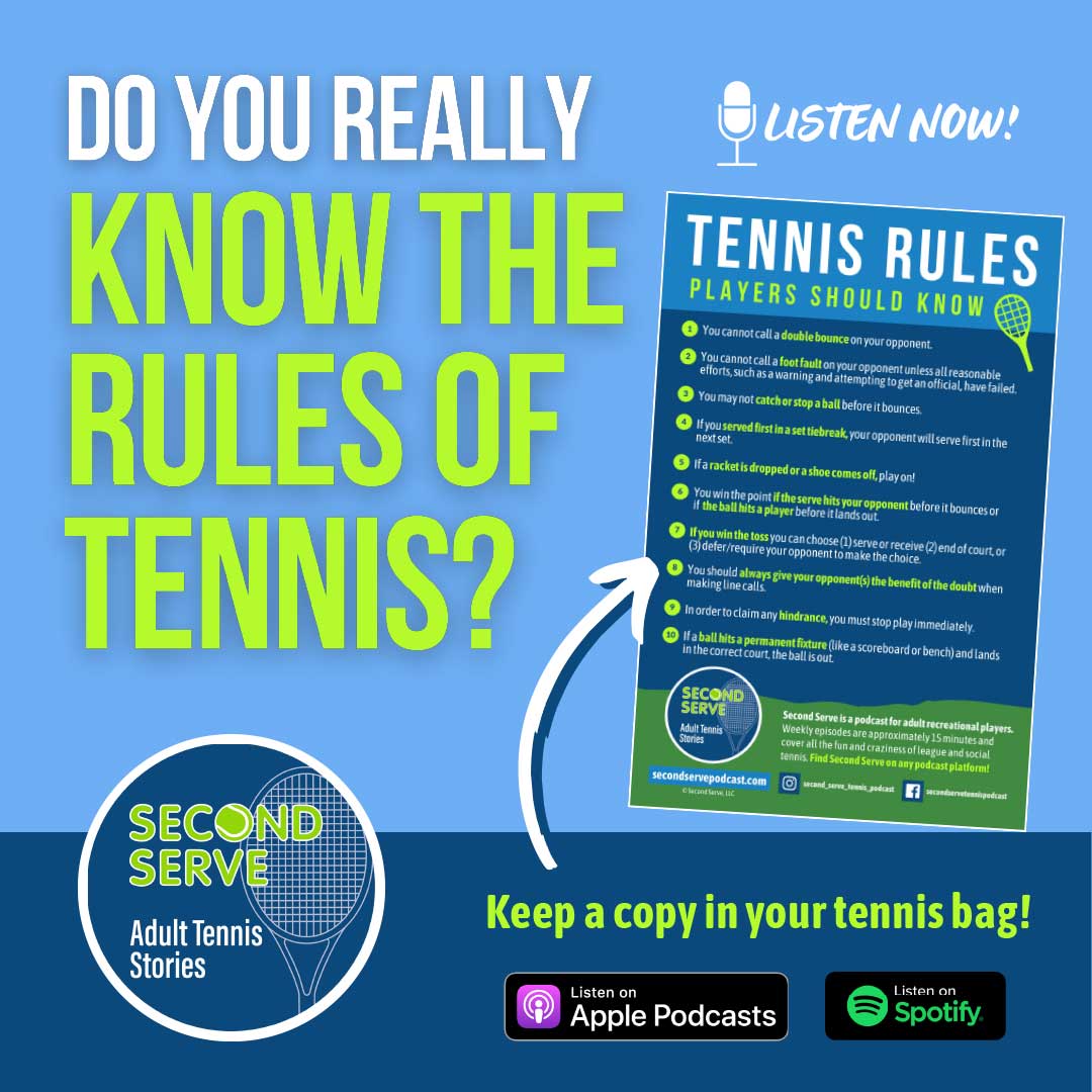 Ep. 221: Tennis Rules for Rec Players | Second Serve Tennis Podcast